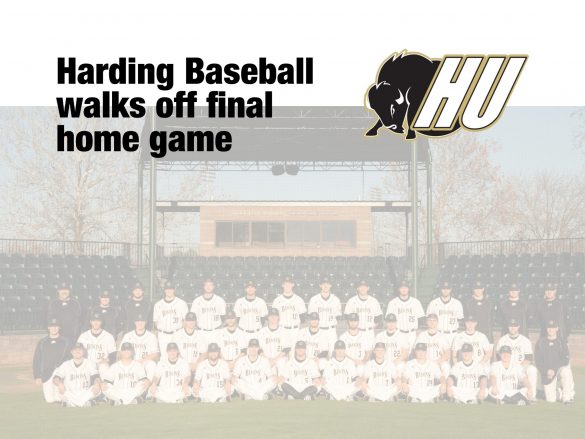 Harding Baseball walks off final home game | The Bison